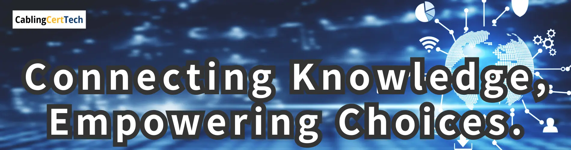 About Us - Cabling Cert Tech